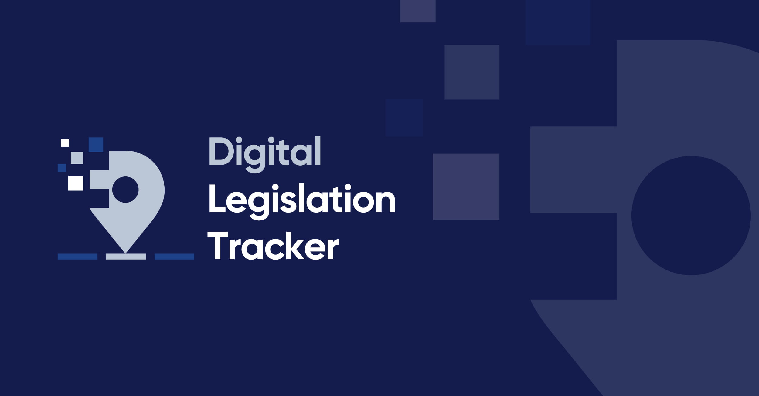 Digital Legislation Tracker