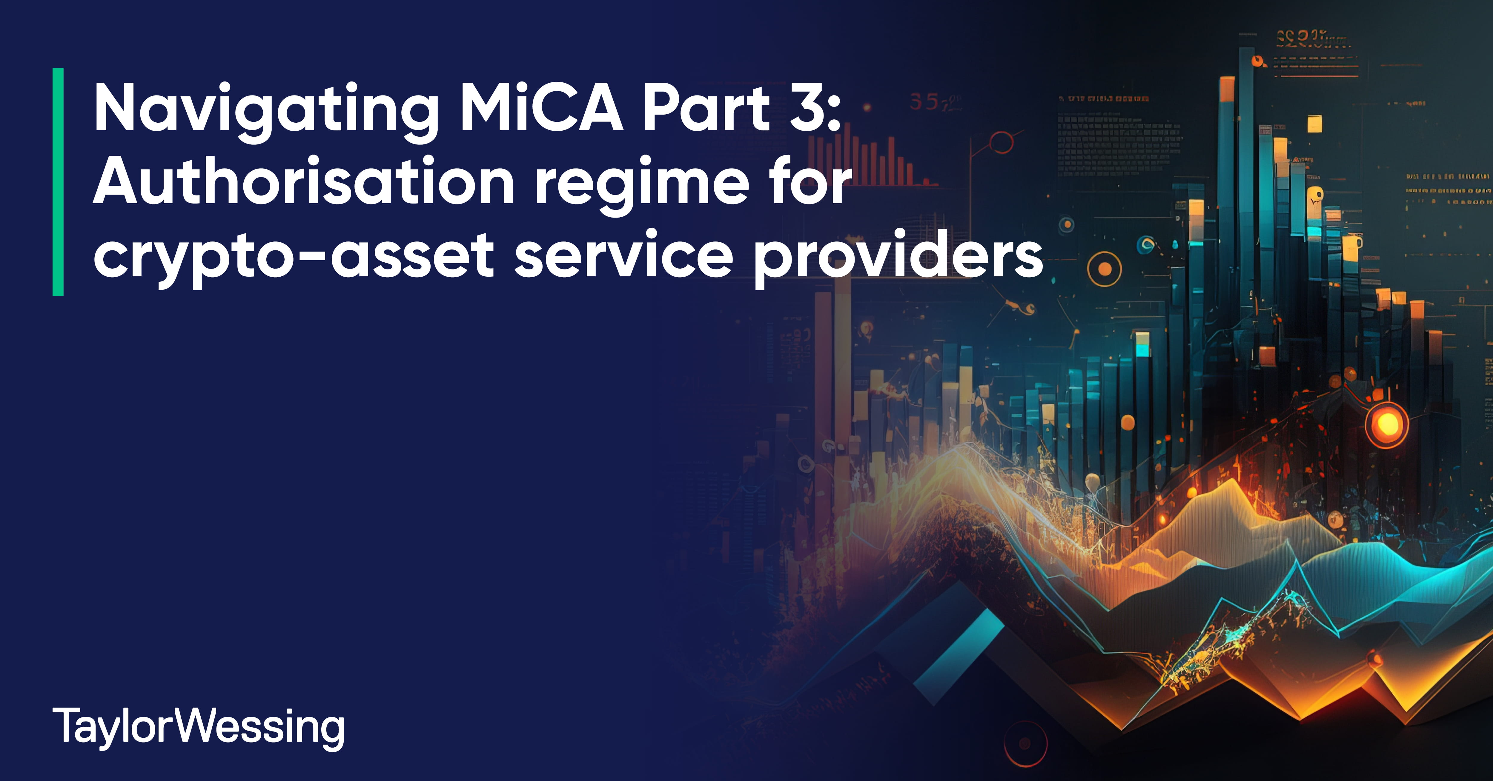 Navigating MiCA (Part 3)