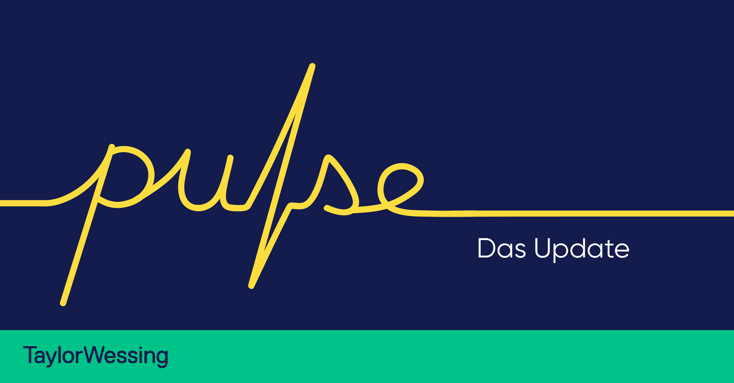 Pulse 6.2024 – an update from Taylor Wessing